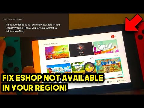How to *FIX* NINTENDO SWITCH ESHOP NOT AVALIABLE IN YOUR COUNTRY/REGION | EASY FIX