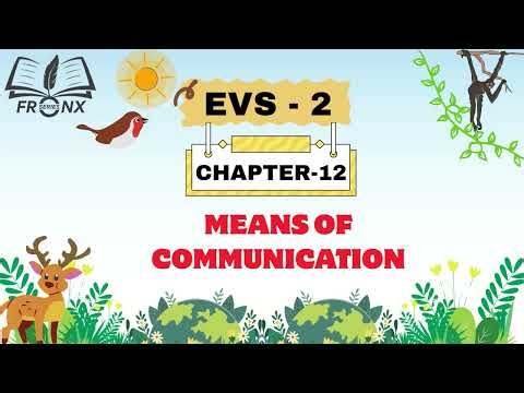 AWESOME EVS-2 | CHAPTER-12 : MEANS OF COMMUNICATION