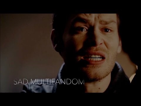 "Why doesn't my dad want me?" I Sad Multifandom