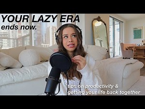 EXIT YOUR LAZY GIRL ERA & ENTER PRODUCTIVE GIRL ERA | getting your life back together before 2024