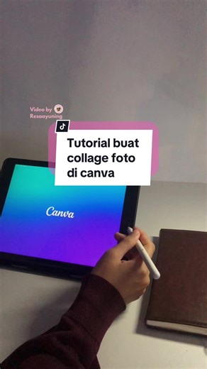 Tutorial Collage Foto di Canva yang Mudah