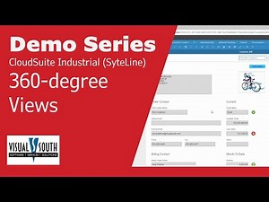 360-degree Views – CloudSuite Industrial (SyteLine) Micro Demo