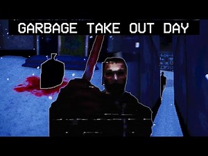 DEBEMOS SACAR LA BASURA DE NOCHE MIENTRAS ALGUIEN NOS ACECHA || Garbage Take Out Day - 3 Finales