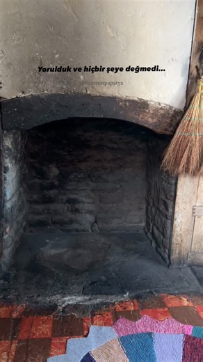 Nazenin Papatya | Yorulduk ve hiçbir şeye değmedi… #köyevi #köy #keşfet #keşfetteyizz #kesfetedus #keşfetjtengelenler #fypシ #viral #viralvideos #viralreels... | Instagram