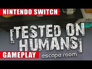 Tested on Humans: Escape Room Nintendo Switch Gameplay