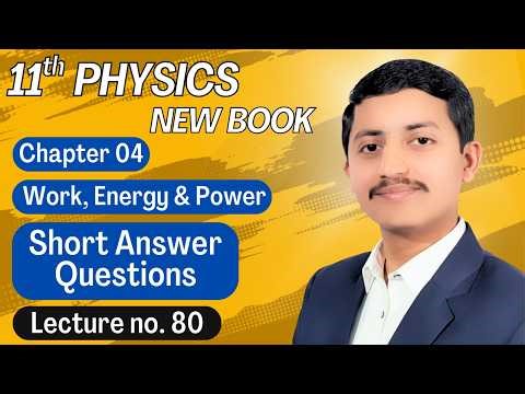 Chapter 4 Short Answer Questions Physics Class 11 New Book
