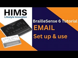 BrailleSense 6 - Setting Up and Using Email