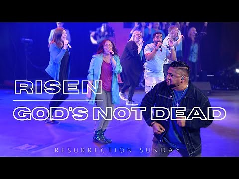 Risen // God's Not Dead // Josue Avila // Calvary Orlando // Easter // Resurrection Sunday