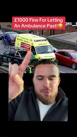 £1000 Fine For Letting An Ambulance Past!