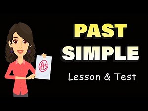 How to use the Past Simple Tense | Learn English Grammar Easily