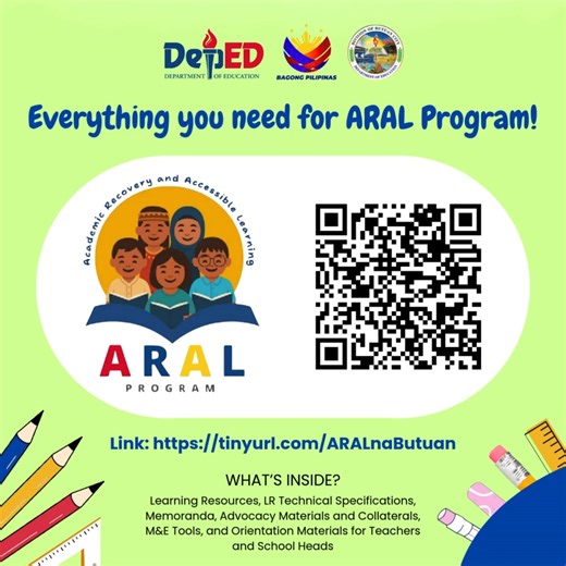 Everything you need for the ARAL Program is just one click away! 📚✨ Access learning resources, guides, and tools for teachers and school heads. 🙌 👉 Scan the QR code or click here: https://tinyurl.com/ARALnaButuan #DepEdButuan #ARALProgram #AcademicRecovery #AccessibleLearning | DepEd Butuan City Media