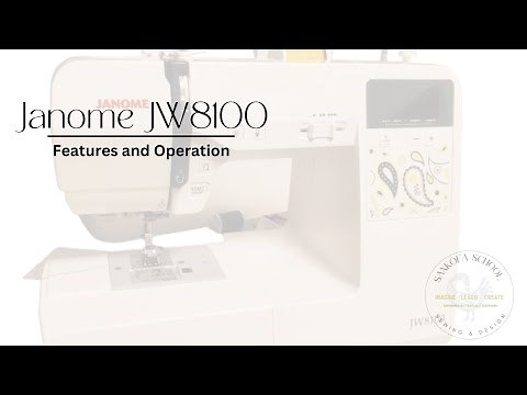 Janome JW8100 Unboxing, Features, and Operation