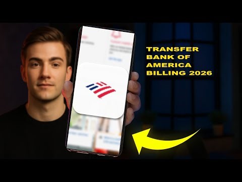 How To Transfer Bank Of America Billing 2026 (EASY GUIDE)