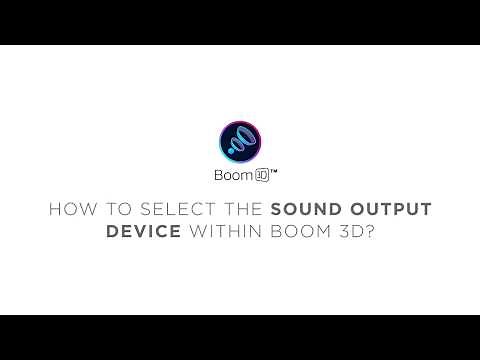 How to select the sound output device within Boom 3D?