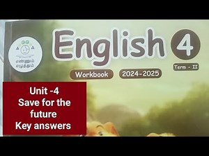 4th std term-2 English workbook unit-4 Save for the future...key answers..2024-25