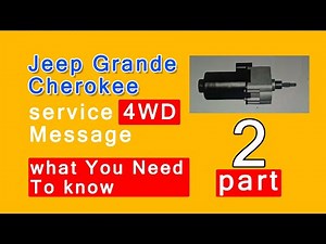 2011 Jeep Grande Cherokee Service 4WD Message what You Need To Know part-2