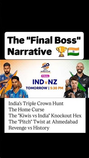 The "Final Boss" Narrative 🏆Ind vs NZ T20 Final...It’s not just a final… it’s revenge time! 🇮🇳🔥”