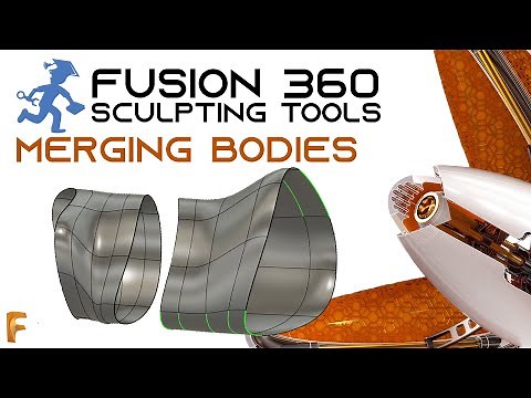 Fusion360 - Tools 10 - Merging Bodies - Sculpting Environment