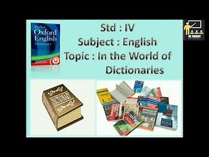 Class 4 | English | In The World Of Dictionaries