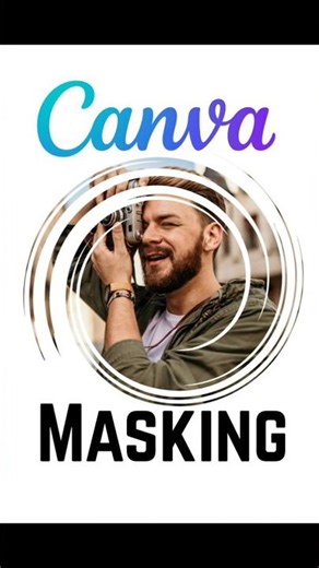 Canva Masking in 60 Secs (EASY!)