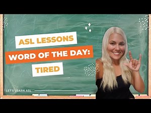 TIRED / EXHAUSTED in ASL