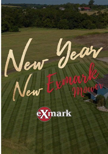 New Exmark Mower for the New Year: High Standards Ahead