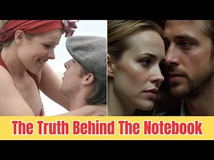 The Untold Story of The Notebook Cast – Ryan Gosling & Rachel McAdams in 2025
