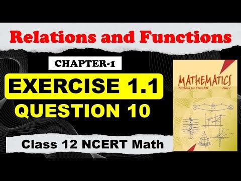 Mastering Class 12 NCERT Maths Part 1: complete solution of all question step by step