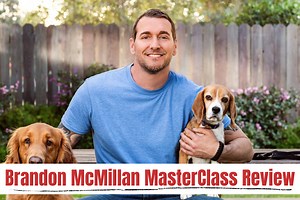 Is the Brandon McMillan dog training MasterClass worth it?
