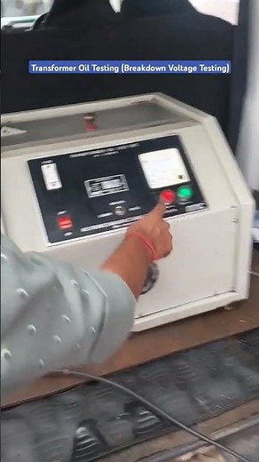 Transformer Oil Testing ( Breakdown Voltage Testing)