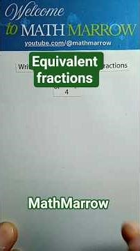 How to make equivalent fractions of the given fraction #MathMarrow #equal #same