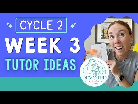 Cycle 2 Week 3 Tutor and Memory Work Ideas for Classical Homeschooling