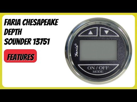 REVIEW (2026): Faria Chesapeake Depth Sounder 13751. Features