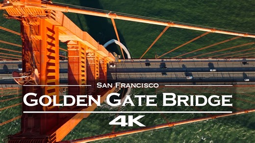 San Francisco’s Iconic Golden Gate Bridge in 4K – Drone Adventure