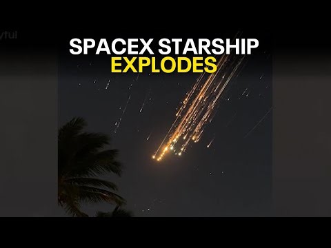SpaceX Starship explodes over Turks and Caicos