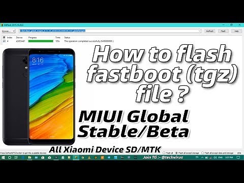 How to flash fastboot (tgz) ROM in Redmi 6 & Xiaomi Devices | Full guide Step by step | 2018 Mi Tool