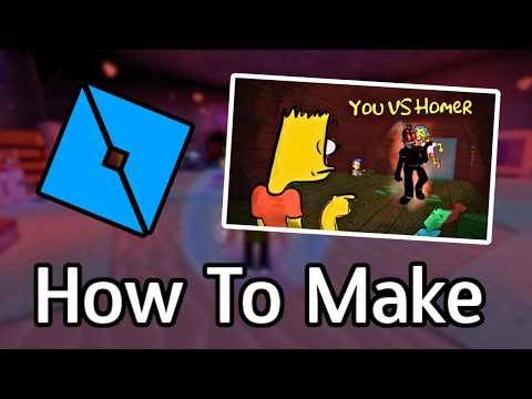 How to Make You Vs Homer In Roblox Studio