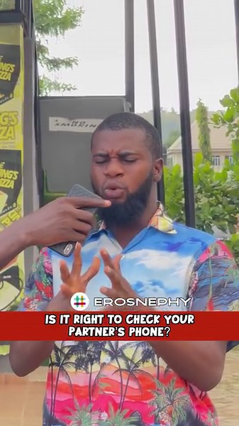 5.4K views · 316 reactions | Is it right to check your partners Phone? | ErosNephy | Facebook