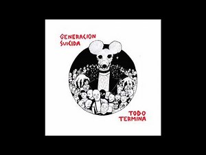 GENERACION SUICIDA - Todo Termina [USA - 2014]