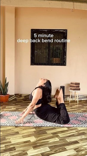 5 minute deep backbend routine ✨