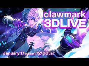 【3D CONCERT】THE CLAUDE 3DLIVE #CLAWMARK3DLIVE