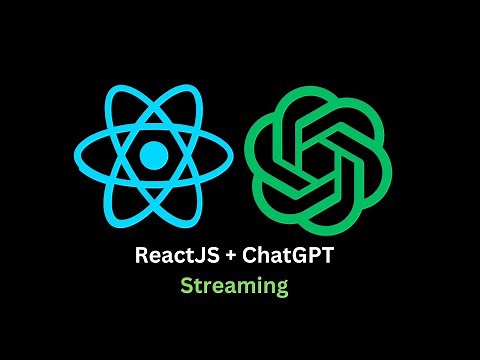 Streaming OpenAI Responses | ReactJS + FastAPI