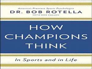 Bob Rotella's latest book has lots of golf but mixes it up with mind games from other sports