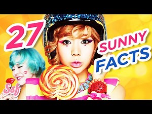 27 All About SUNNY Facts - Girls' Generation (SNSD) Video l @Soshified