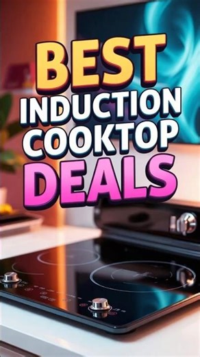 ✅Best Induction Cooktop