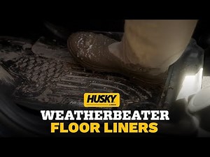 Husky Liners® Weatherbeater™ Floor Liners Fast Facts