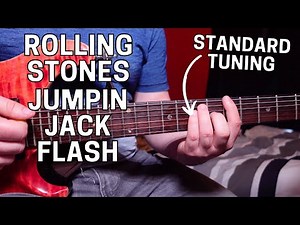 Play Jumpin Jack Flash by Rolling Stones in STANDARD Tuning!