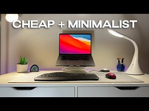 DREAM MINIMALIST DESK SETUP for $300 | Budget Build and Tour
