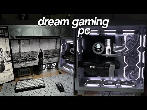 Building My Dream Gaming PC...