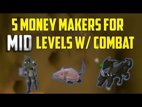 OSRS - Top 5 Combat Money Making Methods For MID Level Accounts
